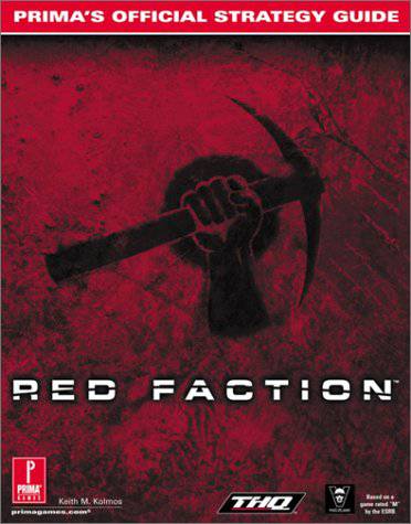 RED FACTION - PRIMA'S STRATEGY GUIDE - Spoutnik - Jeux vidéo