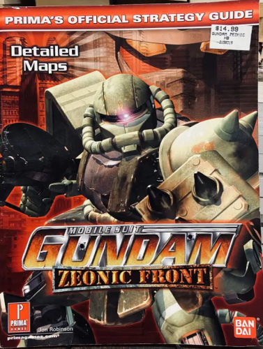 MOBILE SUIT GUNDAM : ZEONIC FRONT - PRIMA'S STRATEGY GUIDE - Spoutnik ...